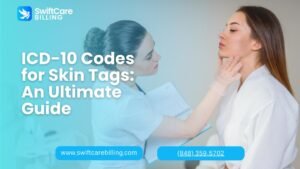 ICD-10 Codes for Skin Tags – Complete 2025 Medical Guide